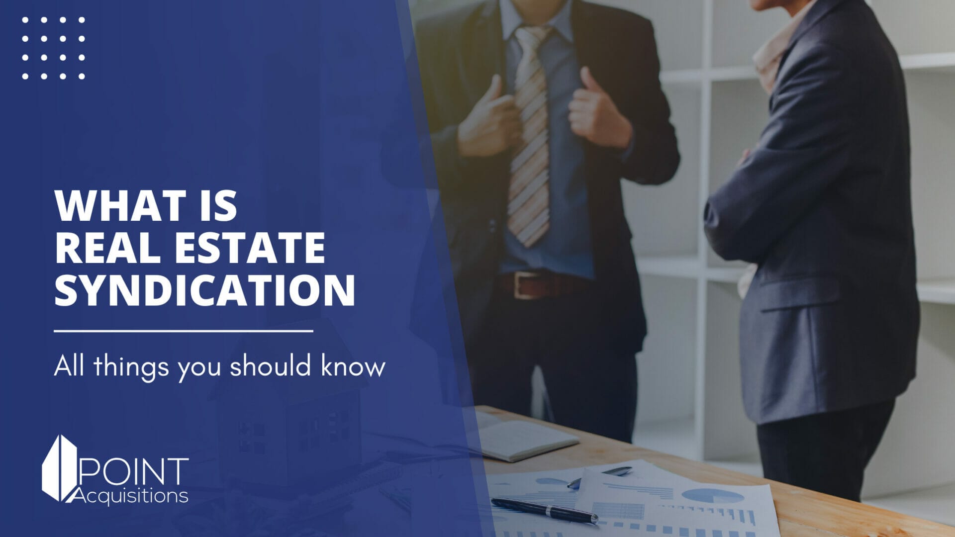 A Guide To Real Estate Syndication Investment