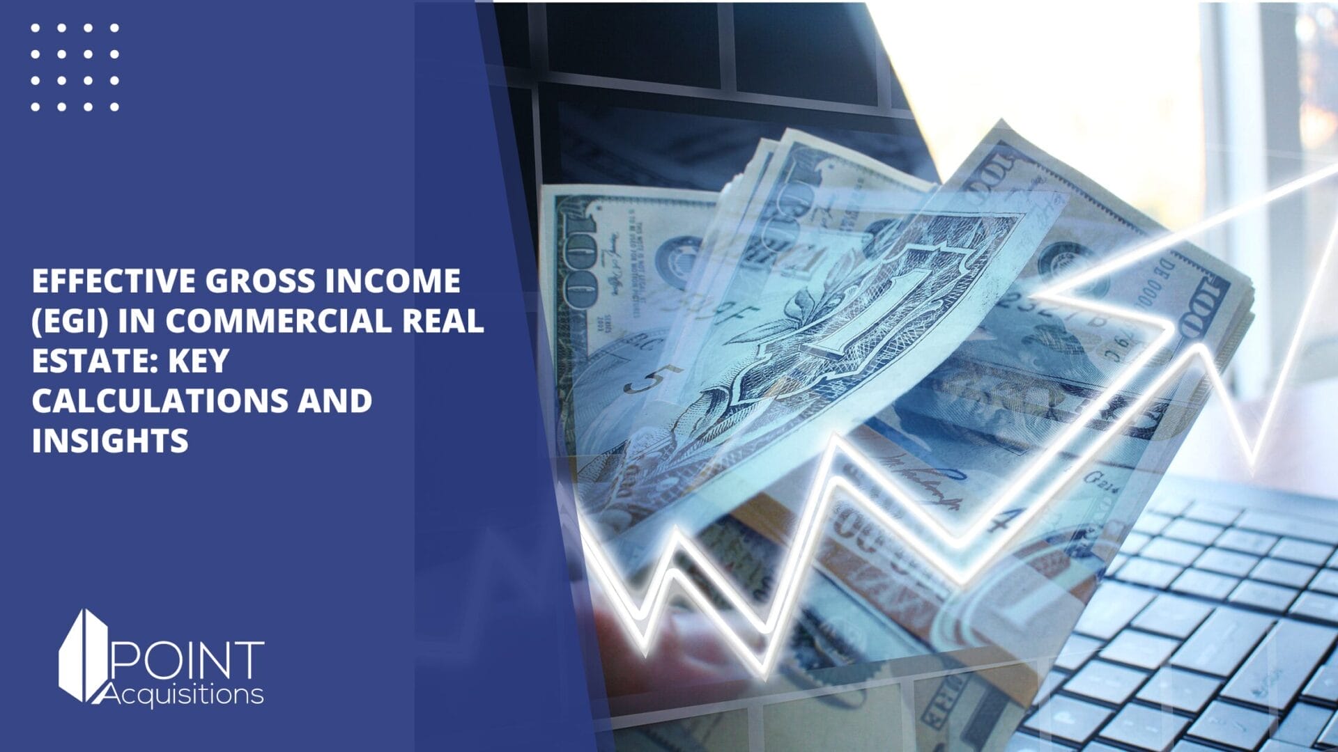 Effective Gross Income (EGI) In Commercial Real Estate