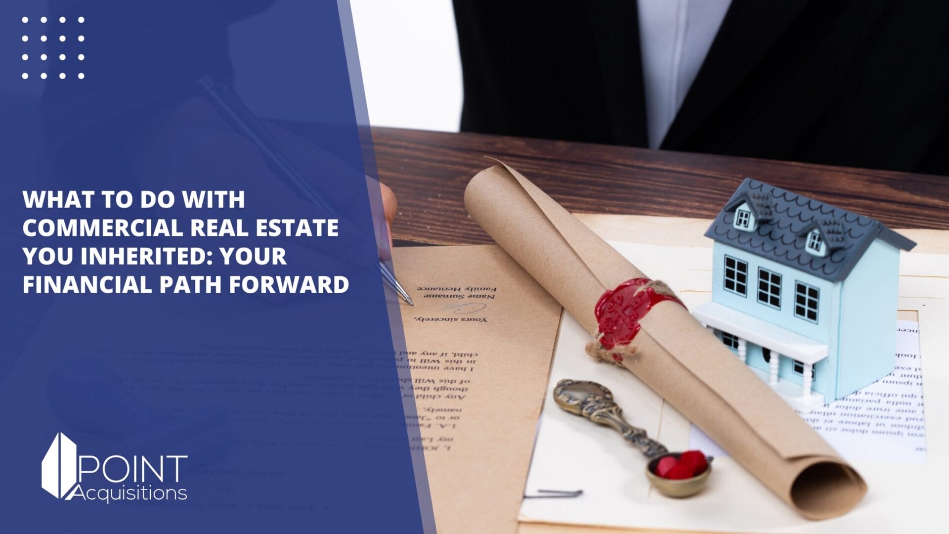 What To Do With Commercial Real Estate You Inherited: Your Financial ...